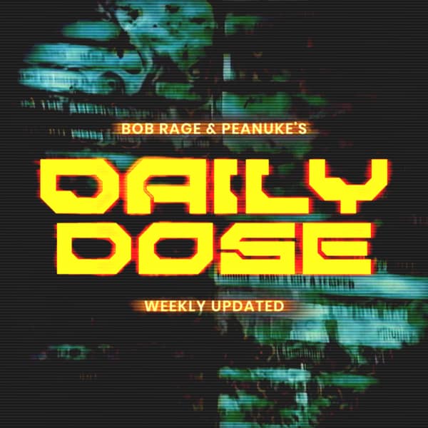 Bob Rage & Peanuke present "DAILY DOSE": the playlist for electronic ...